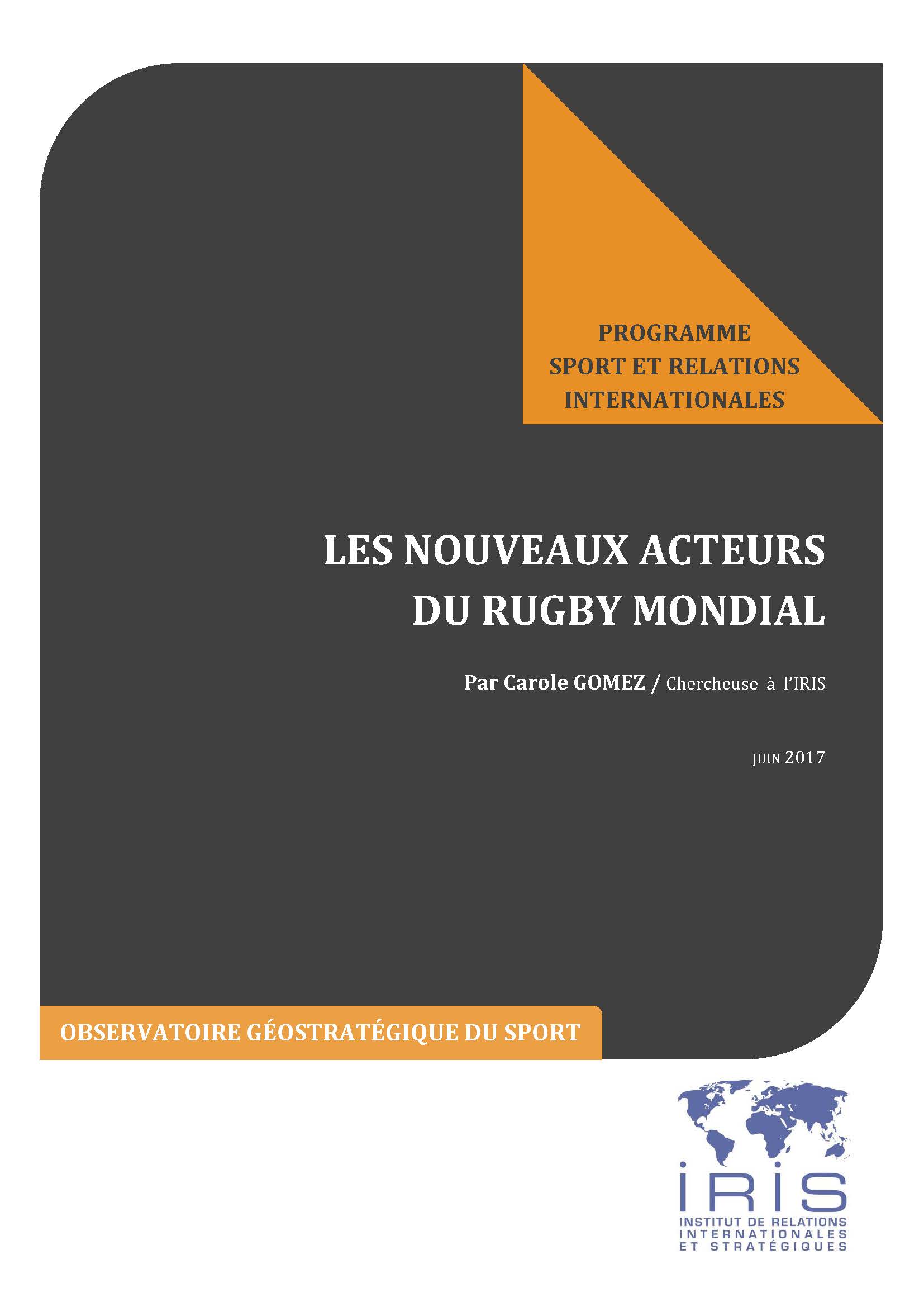 Les nouveaux acteurs du rugby mondial - IRIS