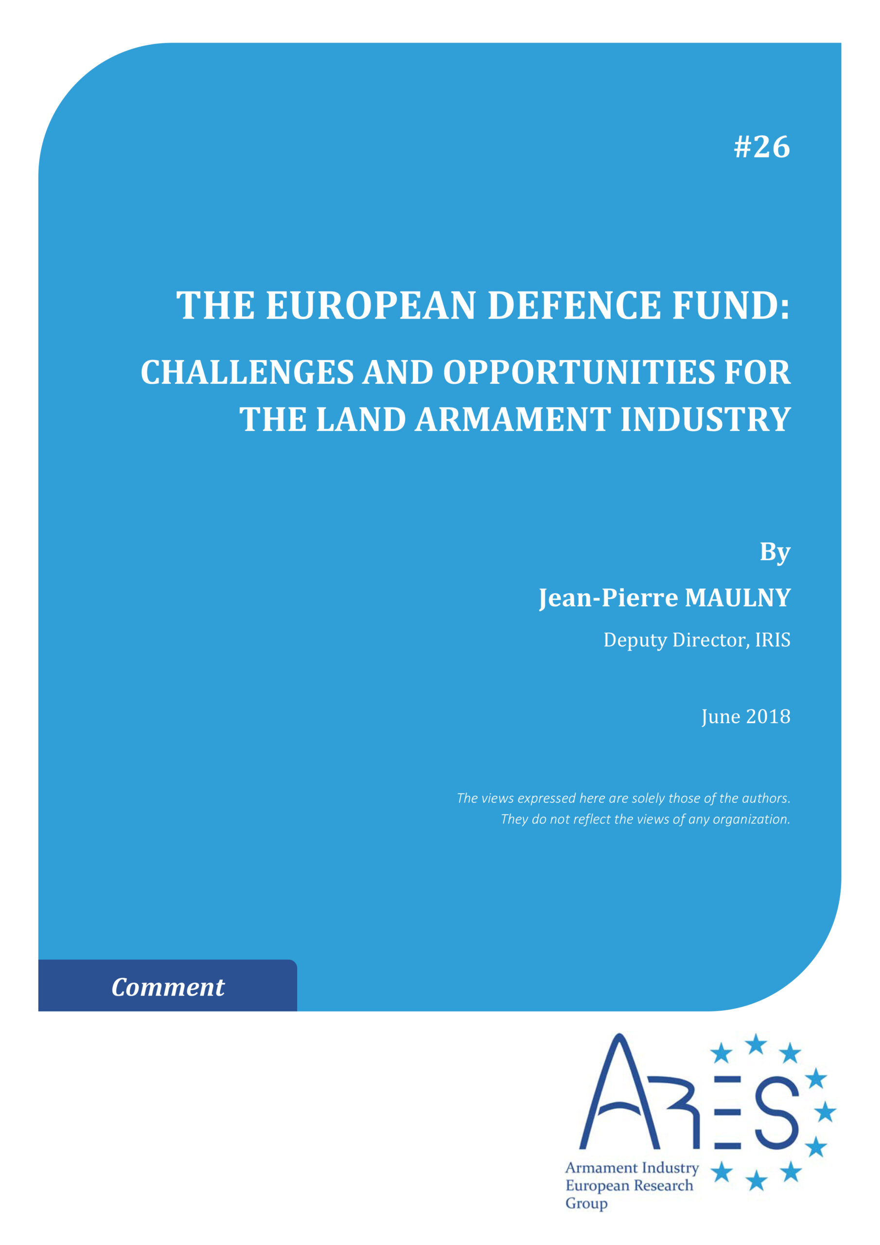 The European Defence Fund: Challenges and Opportunities for the Land ...