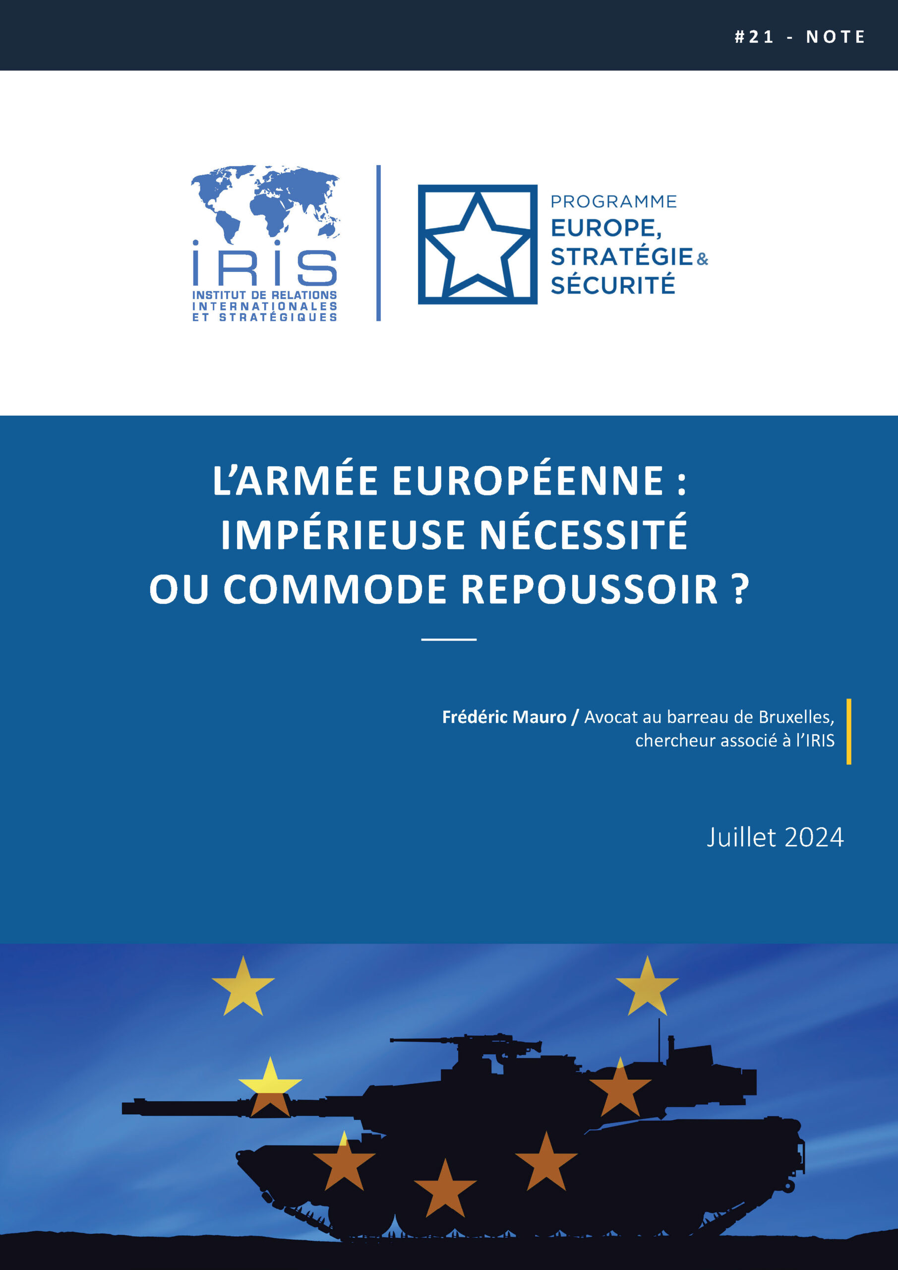 L'armée européenne : impérieuse nécessité ou commode repoussoir ? - IRIS