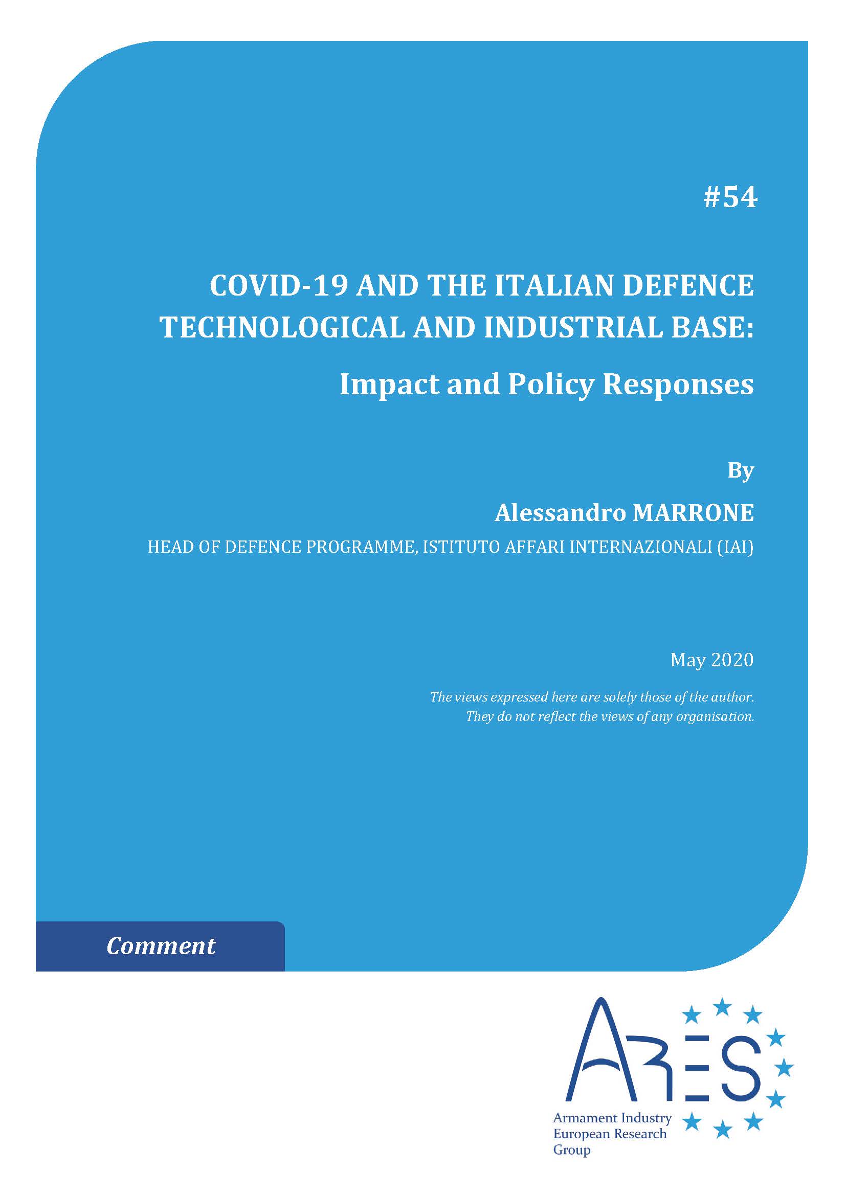 Covid-19 and the Italian Defence Technological and Industrial Base: Impact and Policy Responses ...