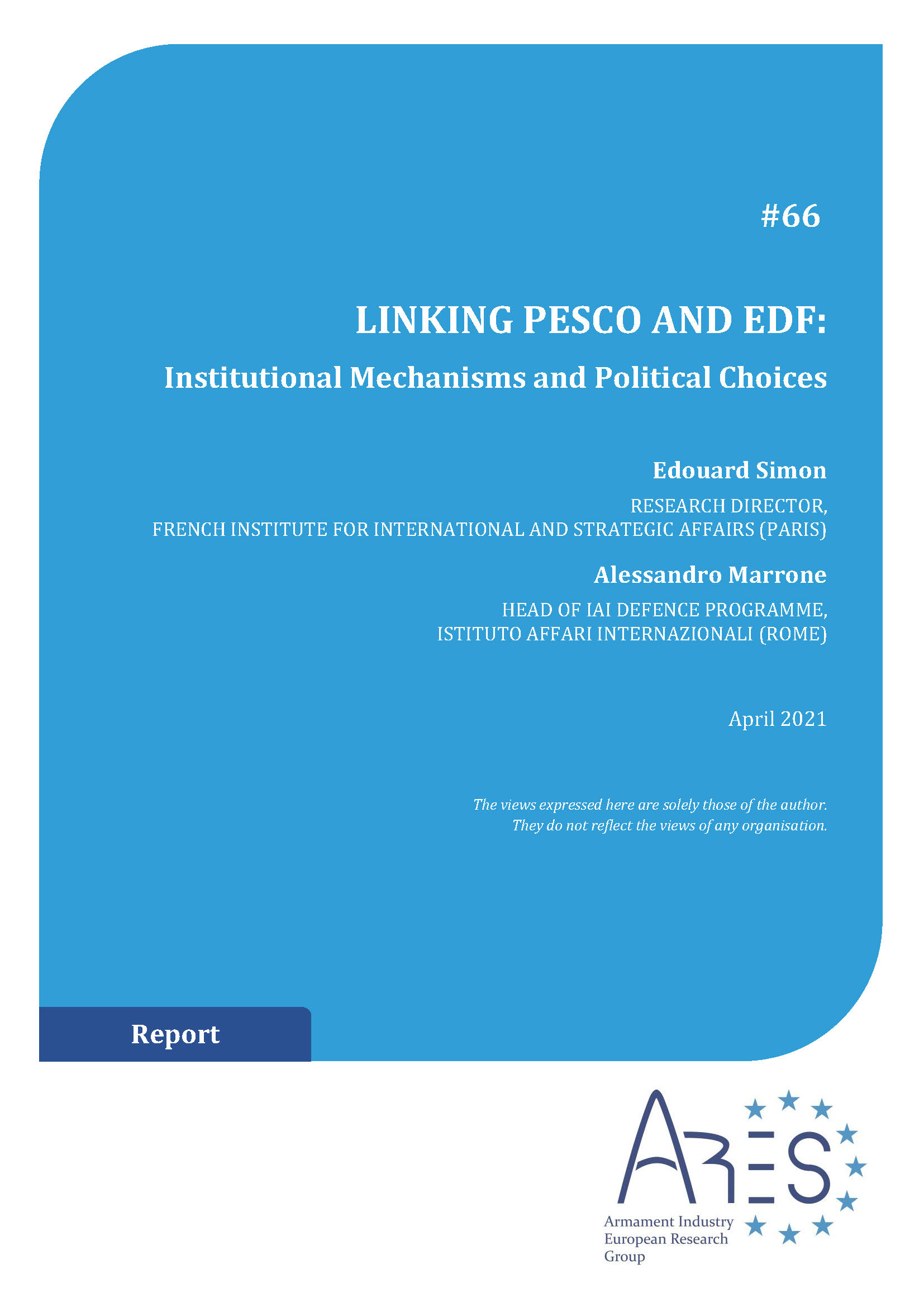 Linking PESCO and EDF: Mechanisms and Political Choices - IRIS