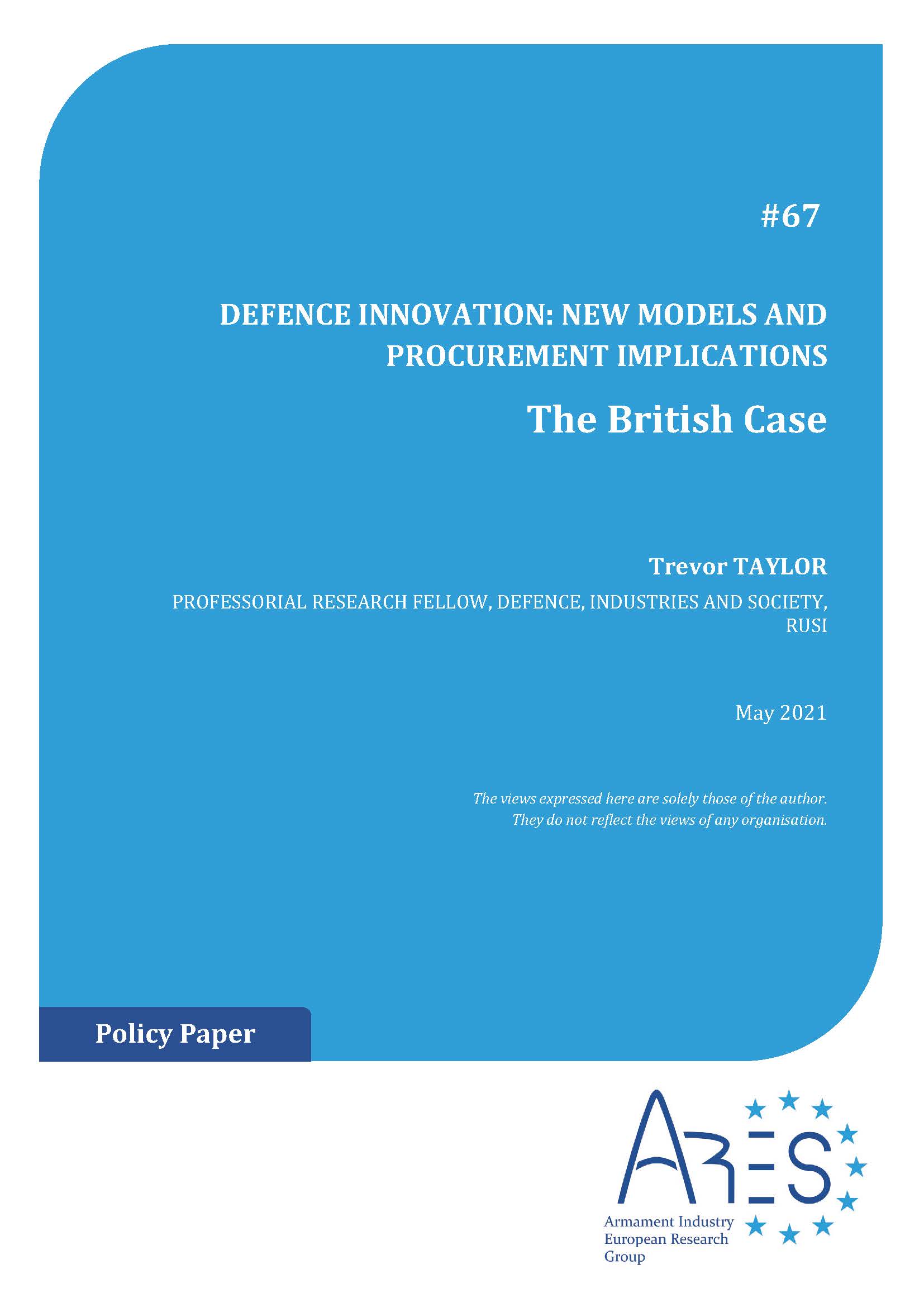 Defence Innovation: New Models and Procurement Implications. The ...