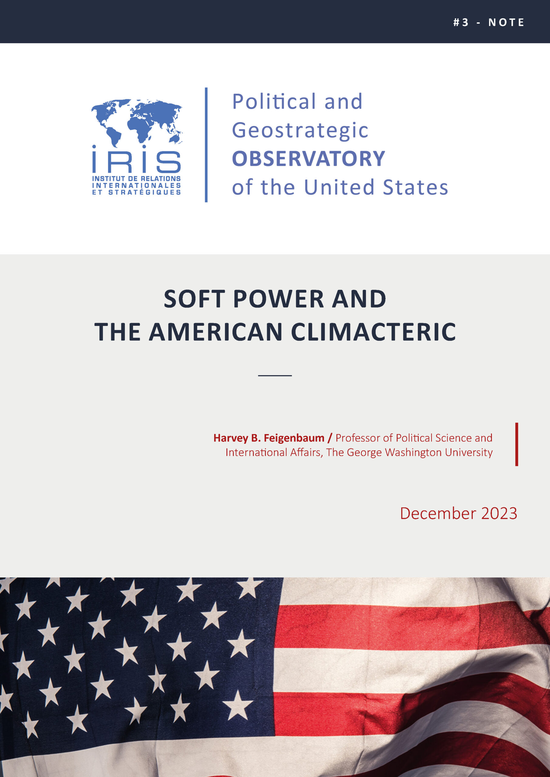 Soft Power and the American Climacteric - IRIS