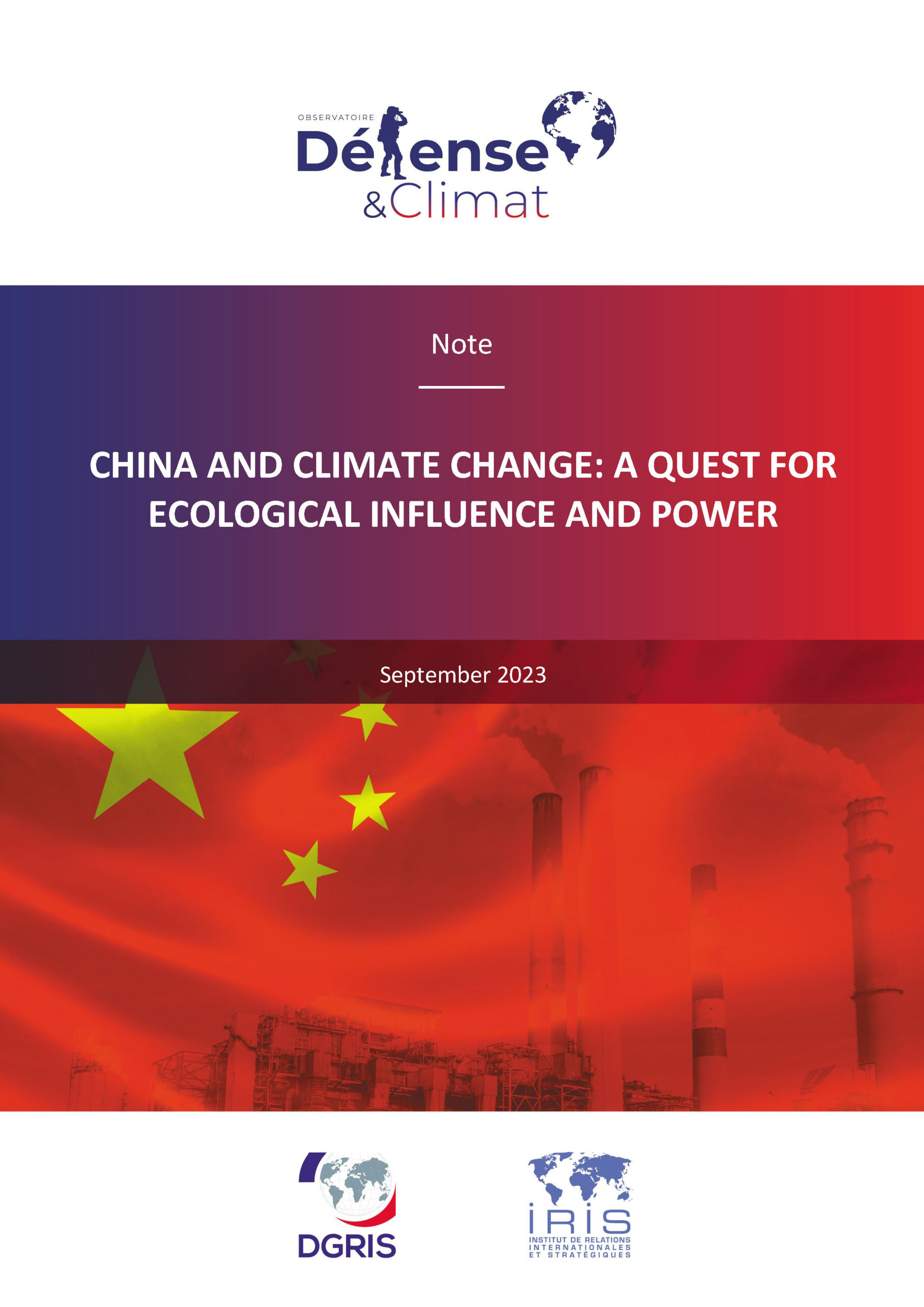 China and Climate Change: a Quest for Ecological Influence and Power - IRIS