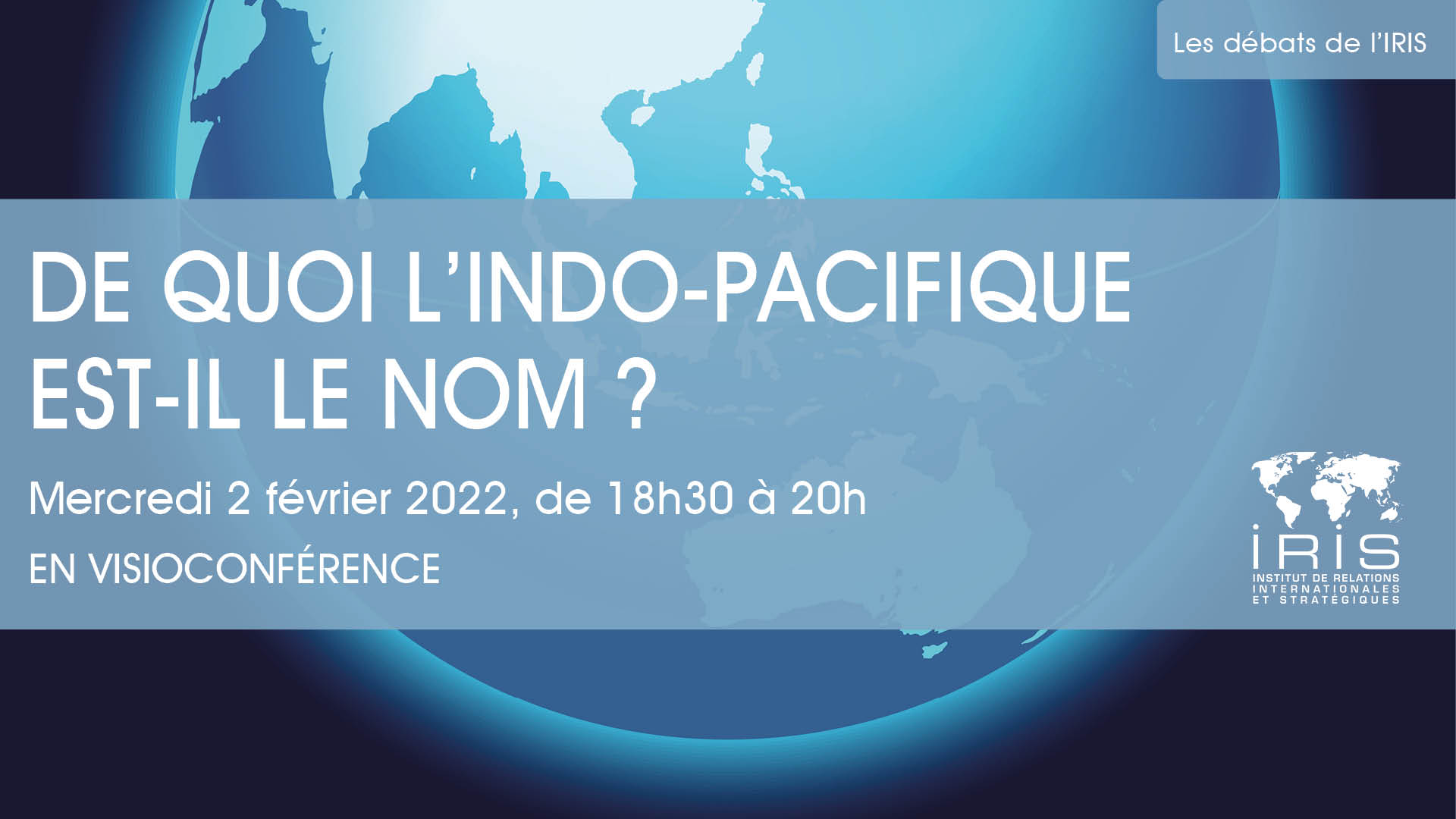 De quoi l'Indo-Pacifique est-il le nom ? - IRIS