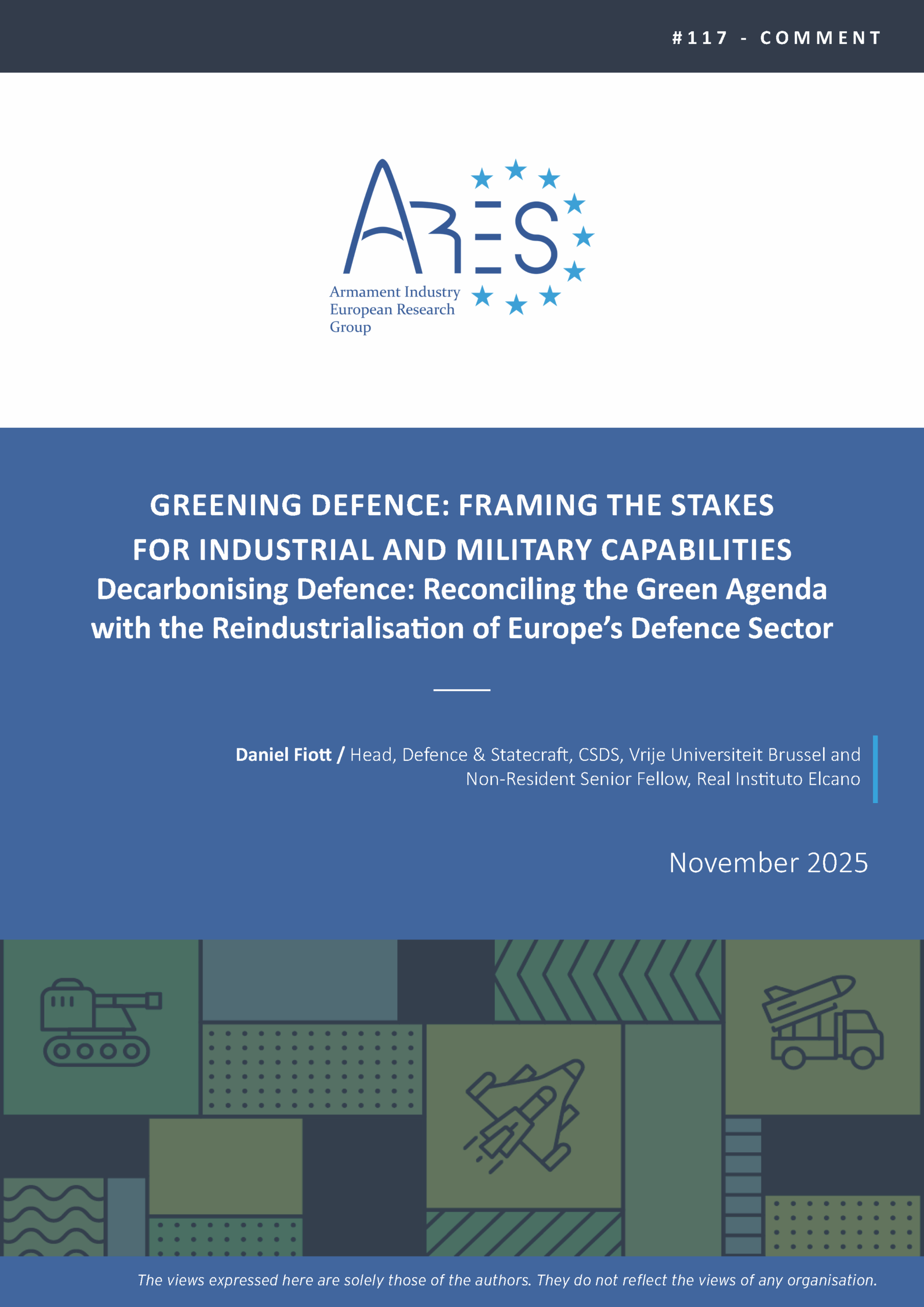 Decarbonising Defence: Reconciling the Green Agenda with the ...