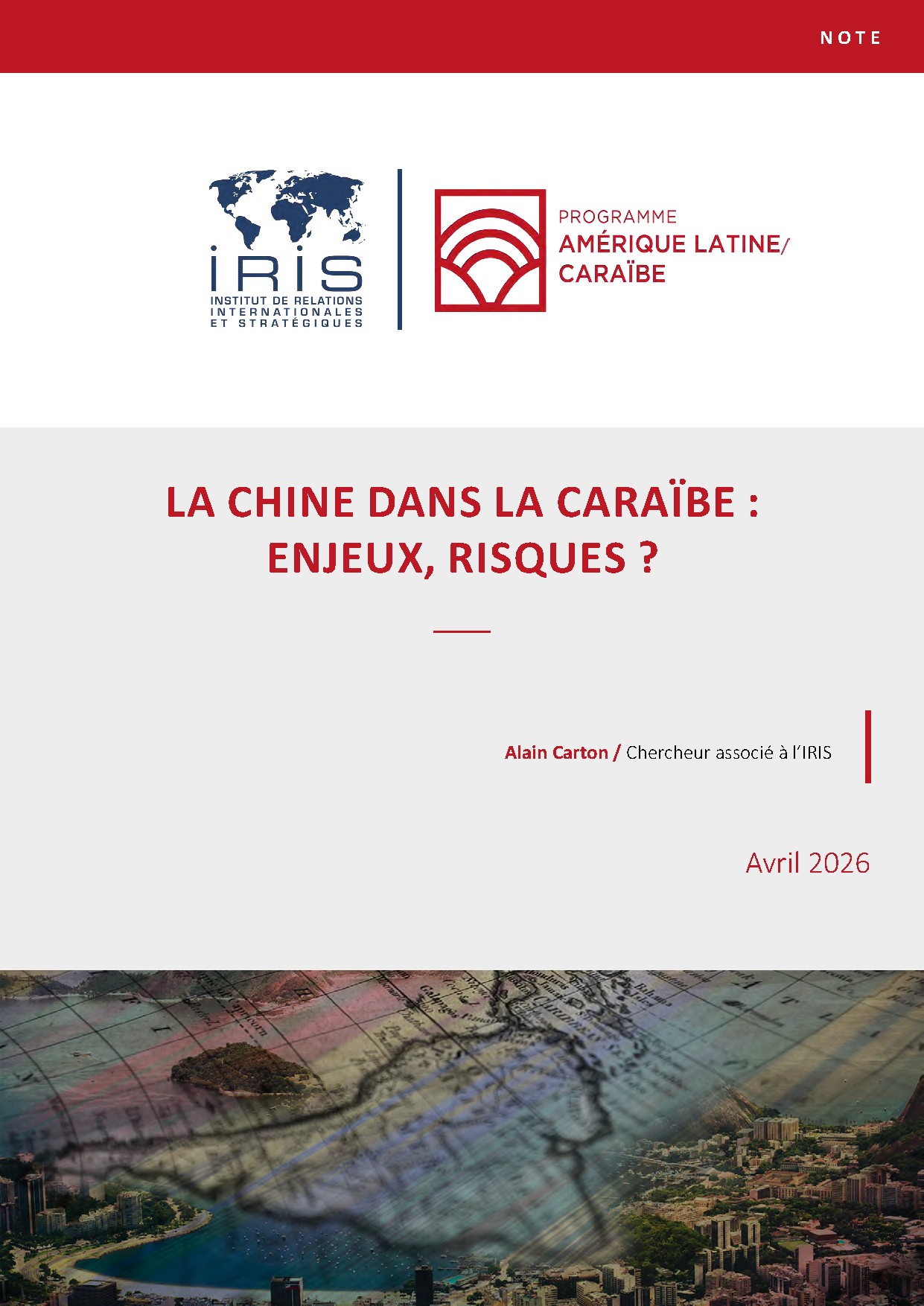 La Chine dans la Caraïbe : enjeux, risques ? - IRIS